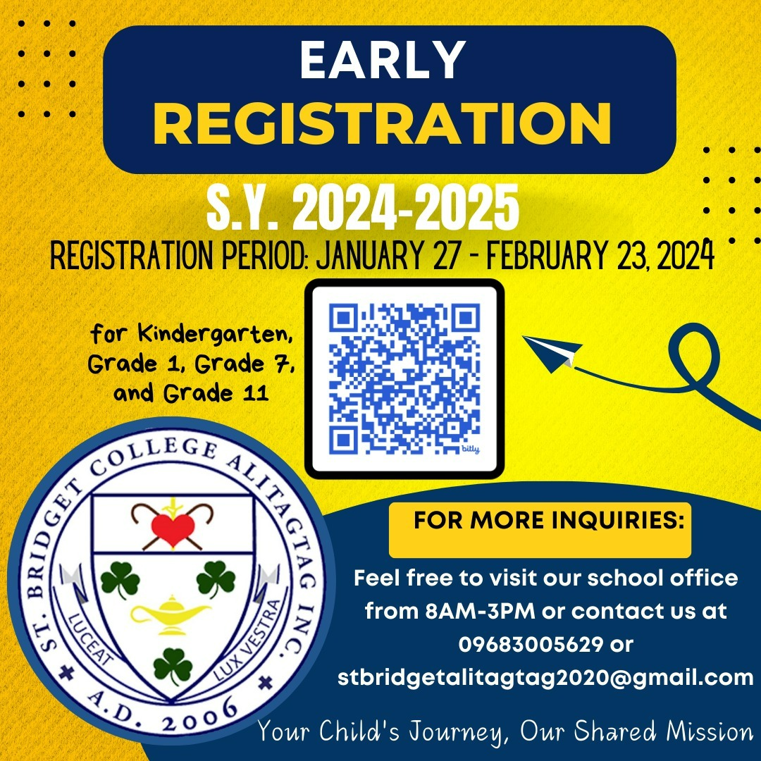 SBCA EARLY REGISTRATION S.Y. 2024 – 2025 – ST. BRIDGET COLLEGE